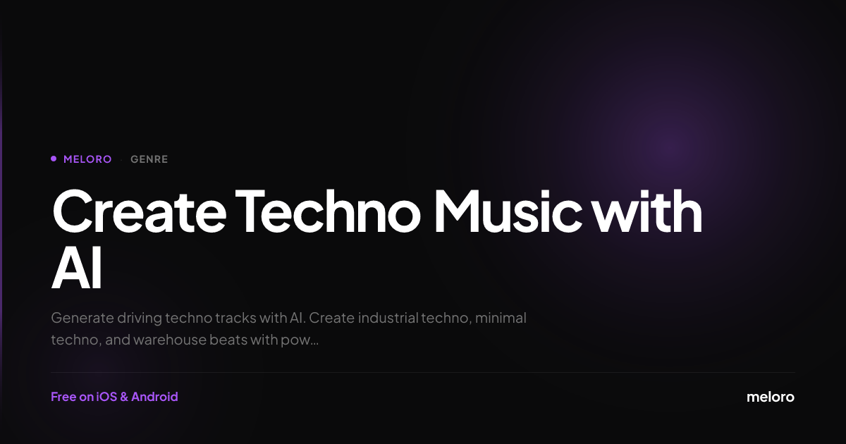 AI Techno 음악 생성기 — Techno 노래 만들기 | Meloro